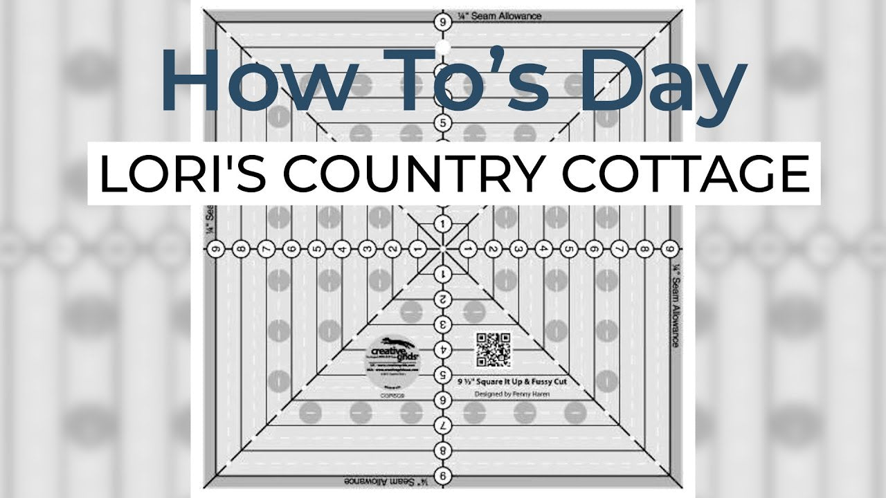 How To's Day - Get Square & Fussy: The All-In-One Ruler for Quilting P ...