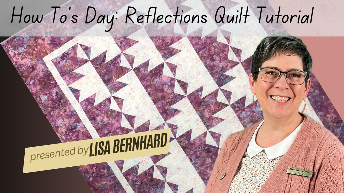 Transform Your Fabric into a Masterpiece: Reflections Quilt Tutorial w ...